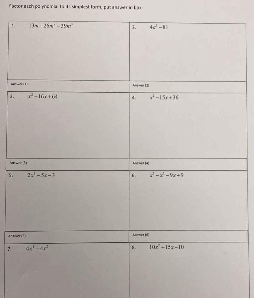 Solved Factor each polynomial to its simplest form, put | Chegg.com