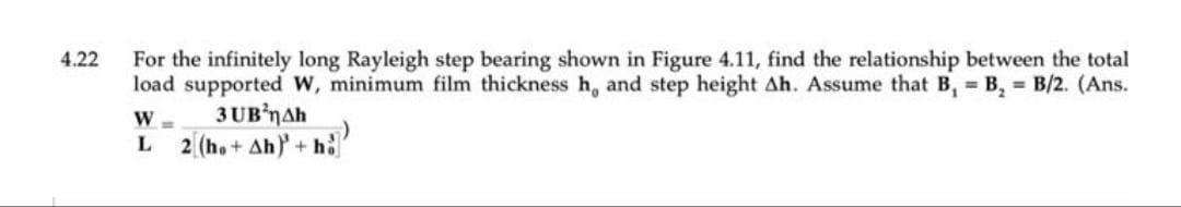 Solved 2 For the infinitely long Rayleigh step bearing shown | Chegg.com