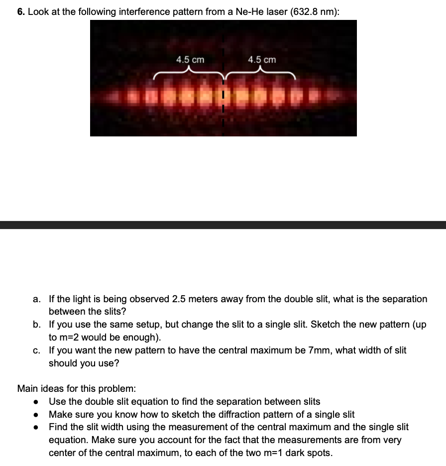 Solved 6. Look at the following interference pattern from a | Chegg.com