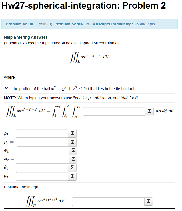 Solved Hw27-spherical-integration: Problem 2 Problem Value: | Chegg.com