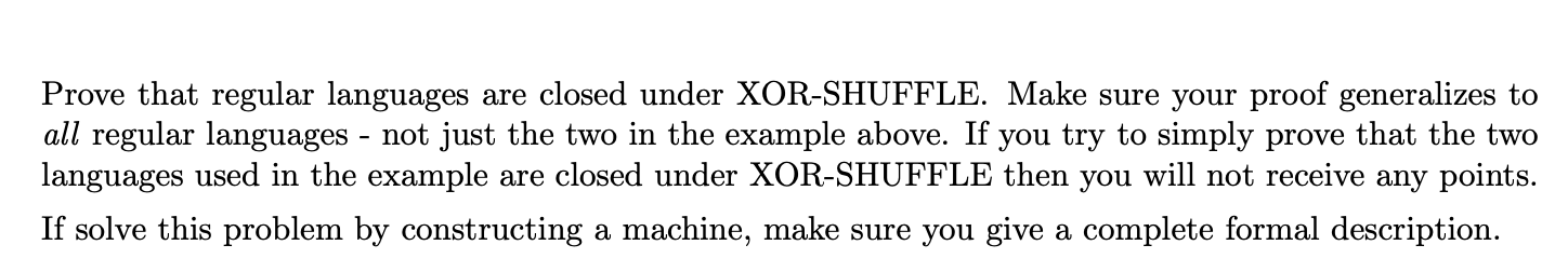 Solved (10 points) Define the operation XOR-SHUFFLE as | Chegg.com