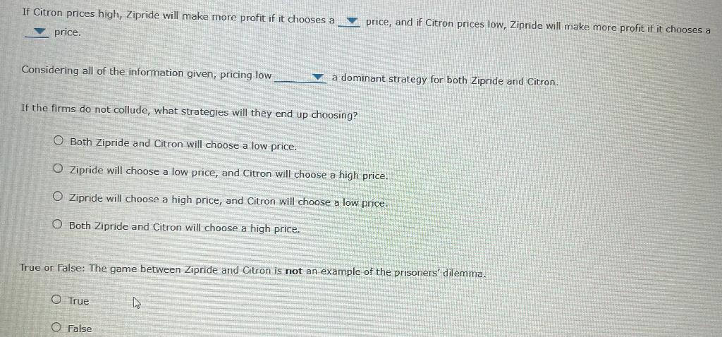 Solved Suppose that Zipride and Citron are the only two | Chegg.com