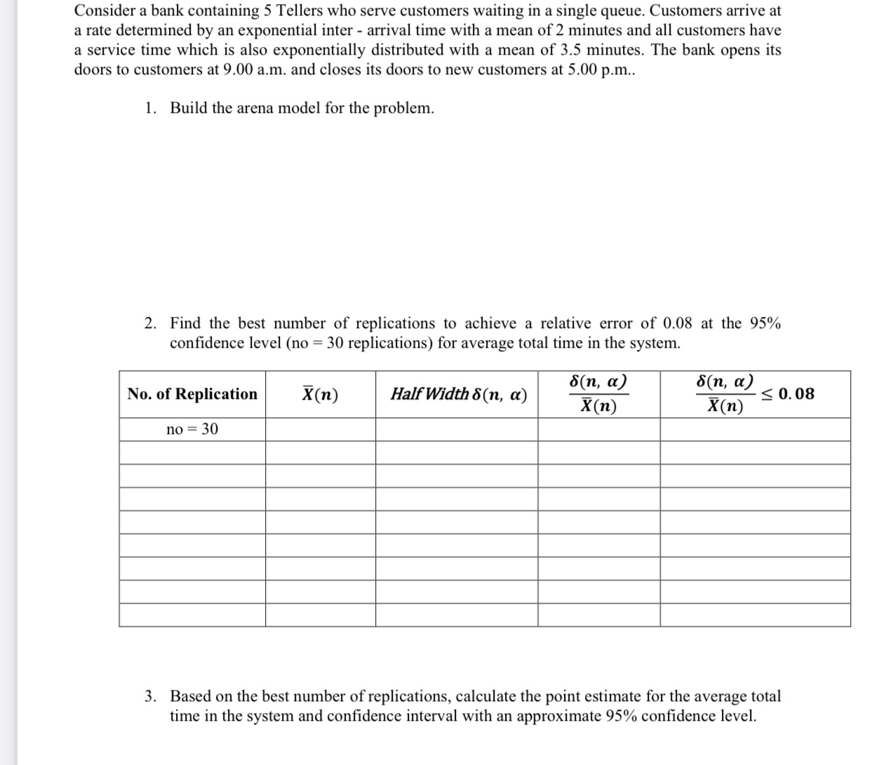 Solved Consider a bank containing 5 ﻿Tellers who serve | Chegg.com