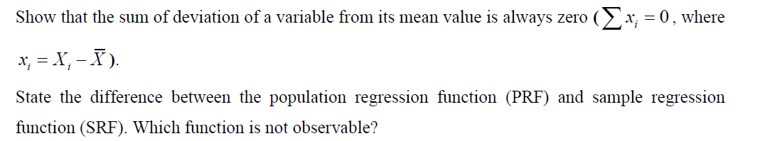 Solved Show that the sum of deviation of a variable from its | Chegg.com