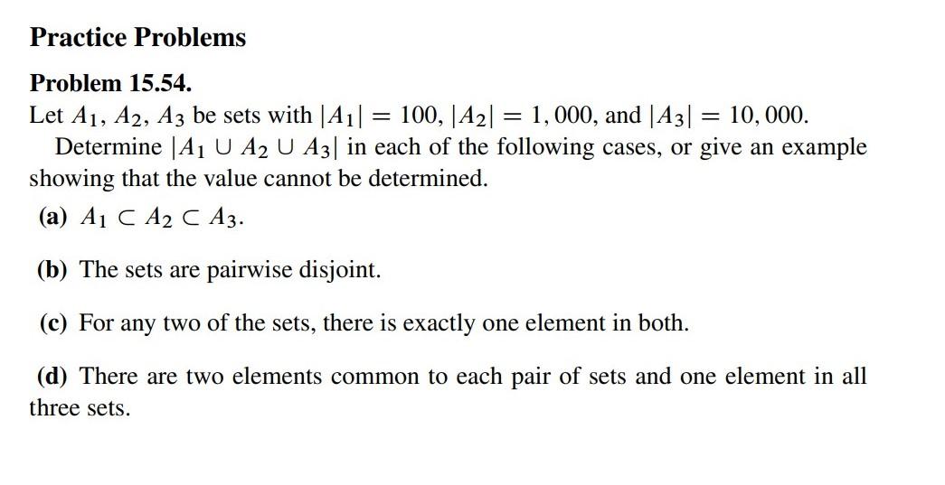 Solved Practice Problems Problem 15.54. Let A1,A2,A3 be sets | Chegg.com