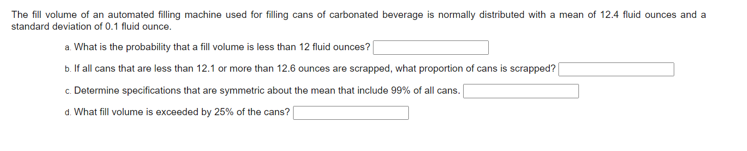 Solved The fill volume of an automated filling machine used | Chegg.com