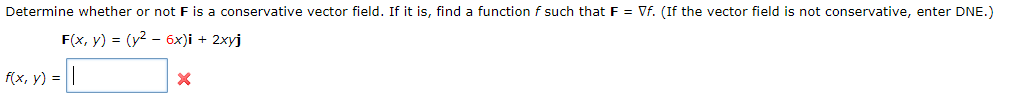 Solved Determine whether or not F is a conservative vector | Chegg.com