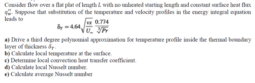 Solved vx 0.774 Consider flow over a flat plat of length L | Chegg.com