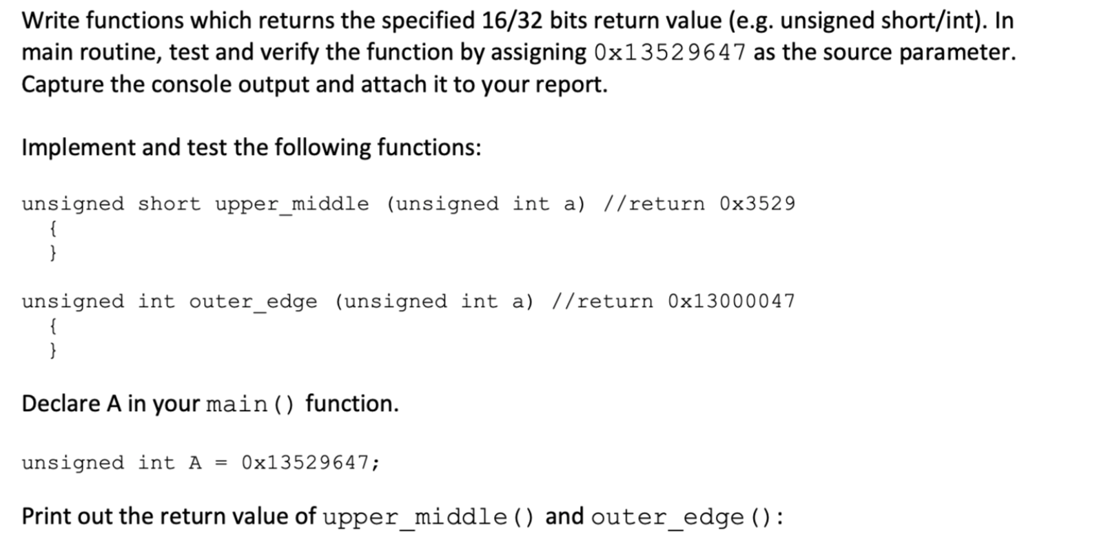 Solved Write functions which returns the specified 16/32 | Chegg.com