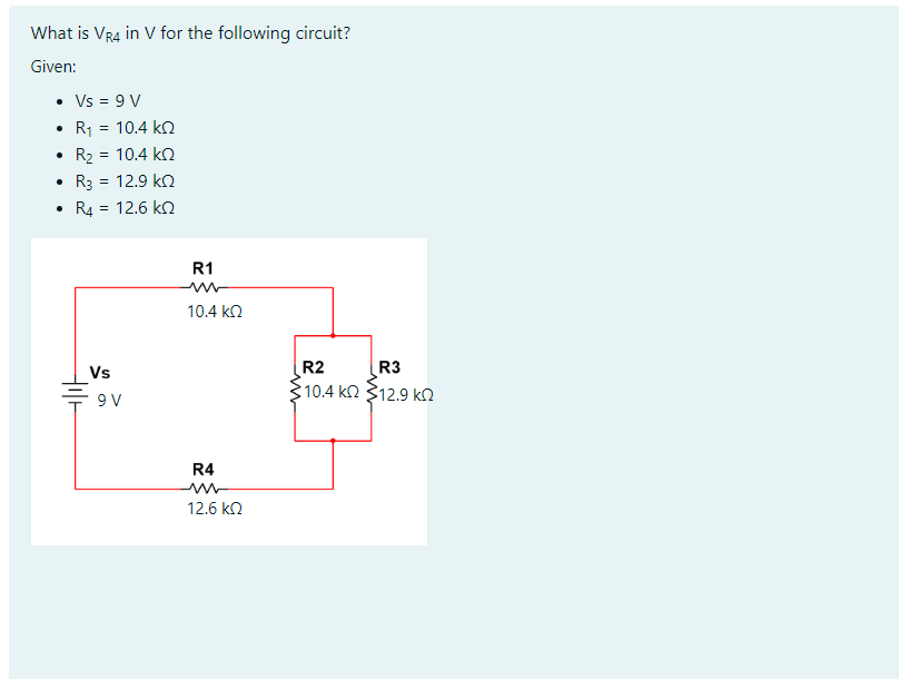 Solved What is VR4 ﻿in V ﻿for the following | Chegg.com