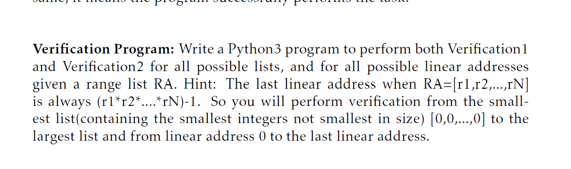 Solved Verification1: Write a Python3 program to perform the | Chegg.com