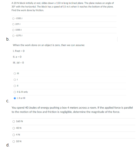 Solved A 20 N block initially at rest slides down a 150 m | Chegg.com