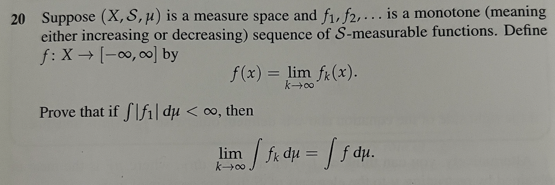 Solved 20 Suppose (X,S,μ) is a measure space and f1,f2,… is | Chegg.com