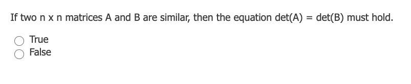 Solved If two nxn matrices A and B are similar, then the | Chegg.com