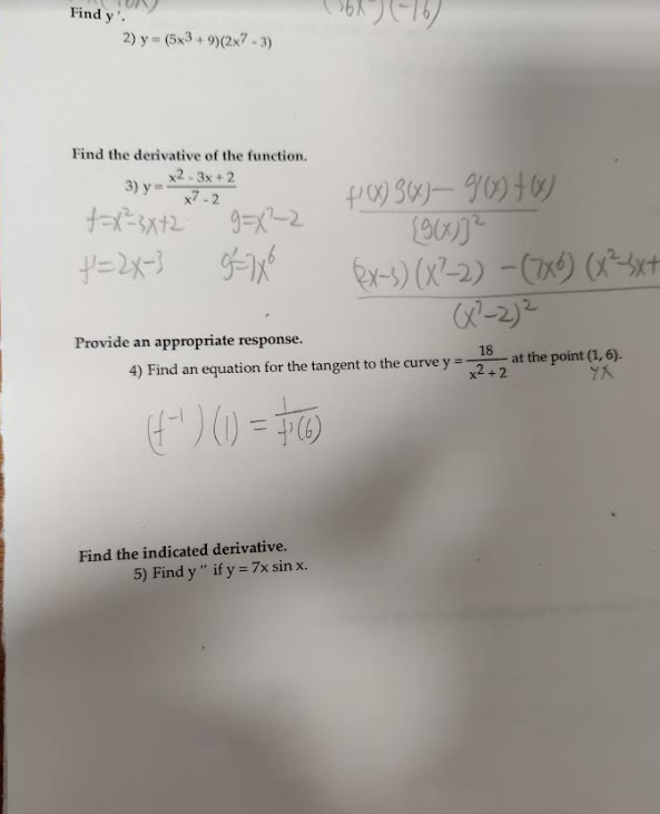Solved 2) y=(5x3+9)(2x7−3) Find the derivative of the | Chegg.com