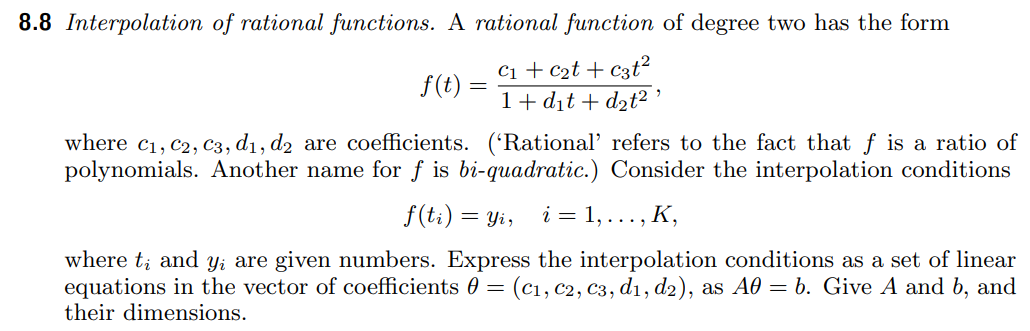 Solved 8.8 Interpolation of rational functions. A rational | Chegg.com
