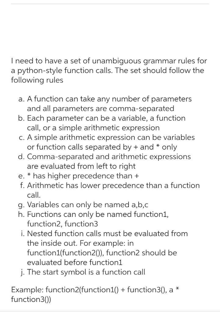 Solved I need to have a set of unambiguous grammar rules for | Chegg.com