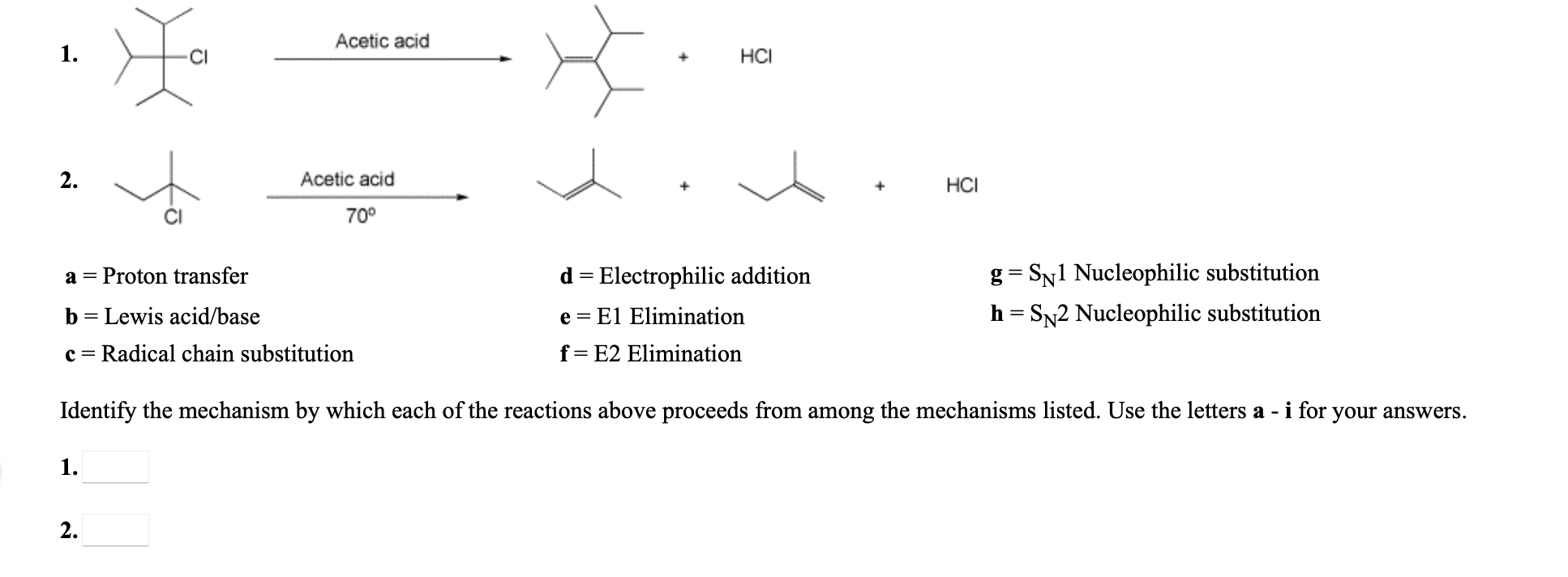 Solved Acetic acid 1. CI HCI 2. HCI Acetic acid 70° a = | Chegg.com