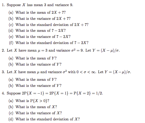 Solved 1. Suppose X has mean 3 and variance 9. (a) What is | Chegg.com
