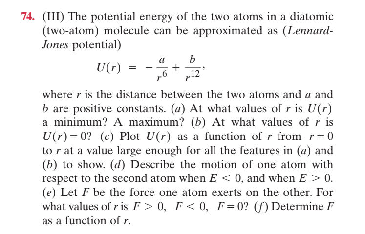 Solved The potential energy of the two atoms in a | Chegg.com