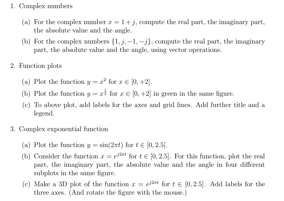 Solved 1. Complex numbers (a) For the complex number x=1+j, | Chegg.com