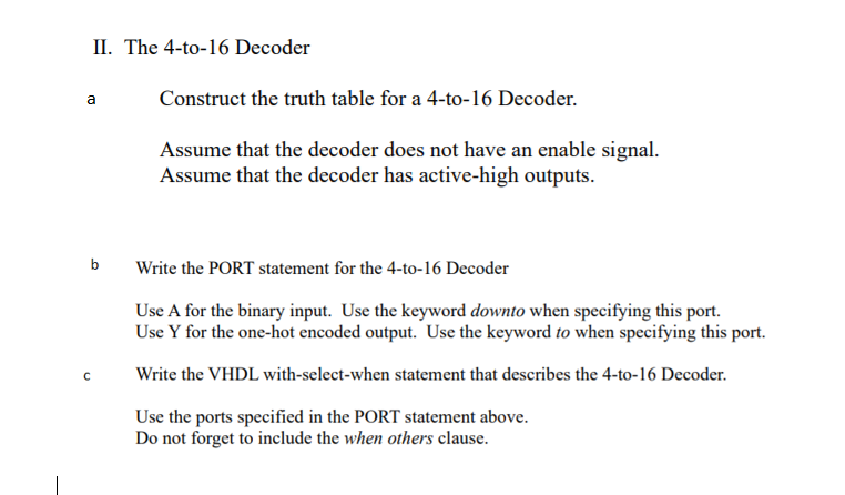Solved II. The 4-to-16 Decoder a Construct the truth table | Chegg.com