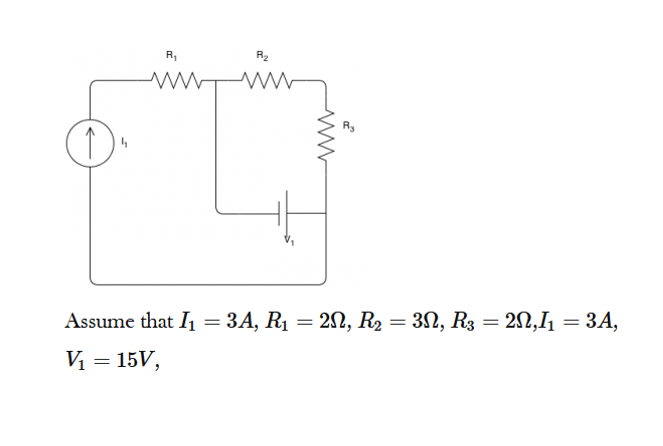 Solved R R2 w w w Ry Assume that I1 = 3A, Ri 3A, R1 = 232, | Chegg.com