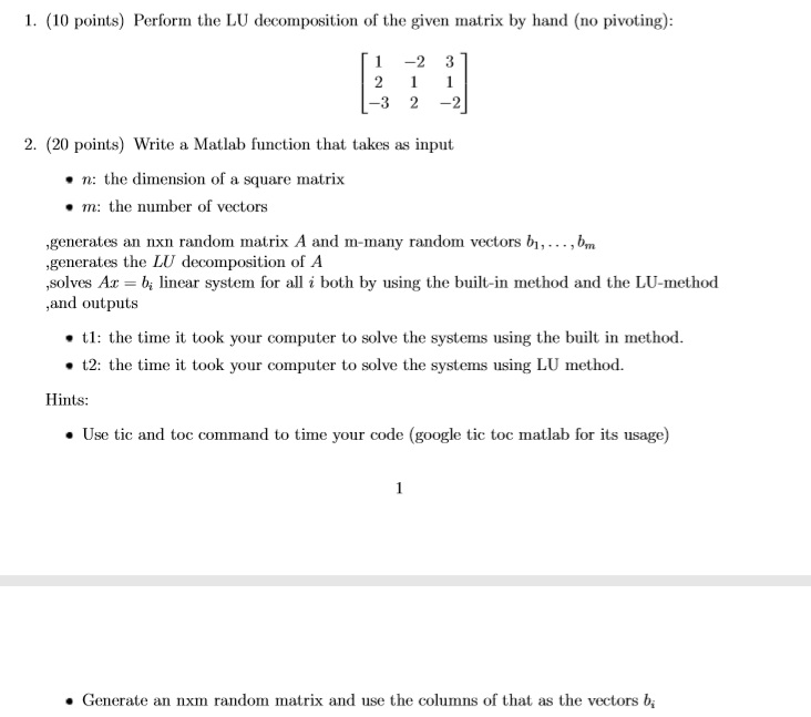 Solved 1. (10 points) Perform the LU decomposition of the | Chegg.com