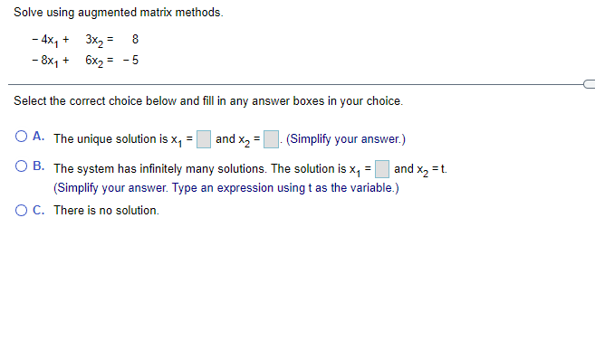 Solved Solve using augmented matrix methods. - 4xy + 3x2 = 8 | Chegg.com
