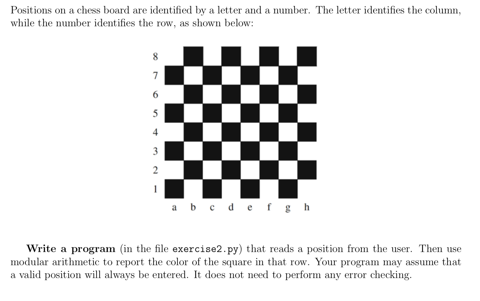 Solved Positions on a chess board are identified by a letter | Chegg.com