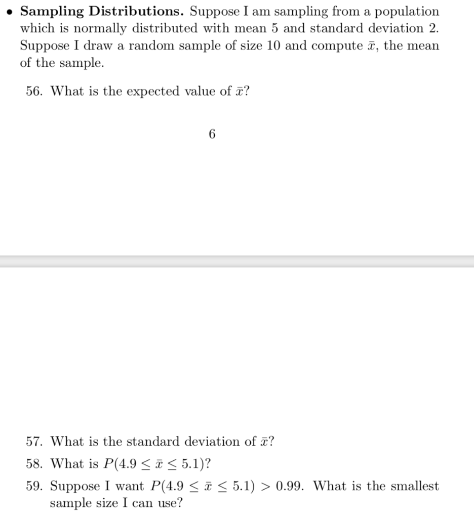 Solved • Sampling Distributions. Suppose I am sampling from | Chegg.com