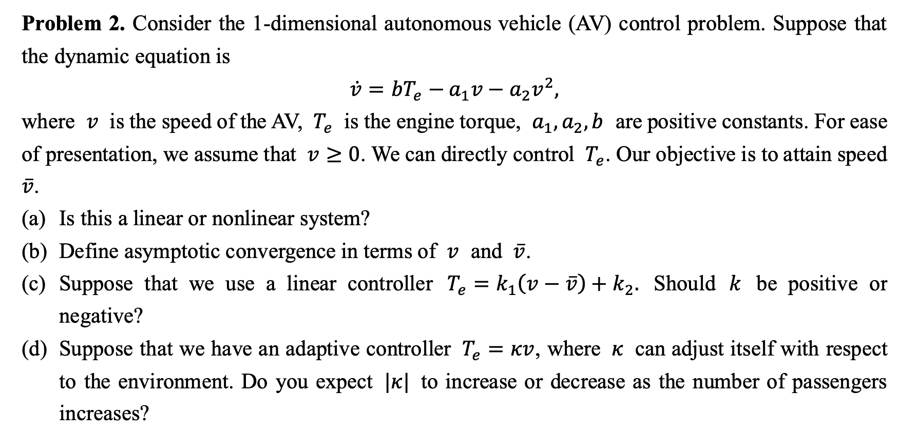Solved Problem 2. Consider the 1-dimensional autonomous | Chegg.com