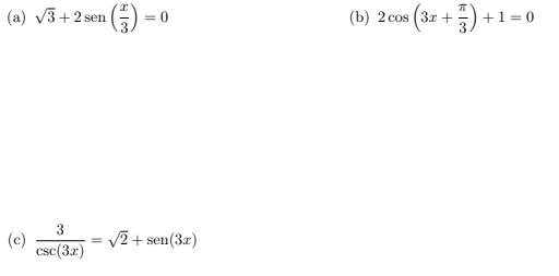 Solved (a) V3+2 sen = 0 (b) 2 cos 3x + آشن s (3x + 3) +1=0 | Chegg.com