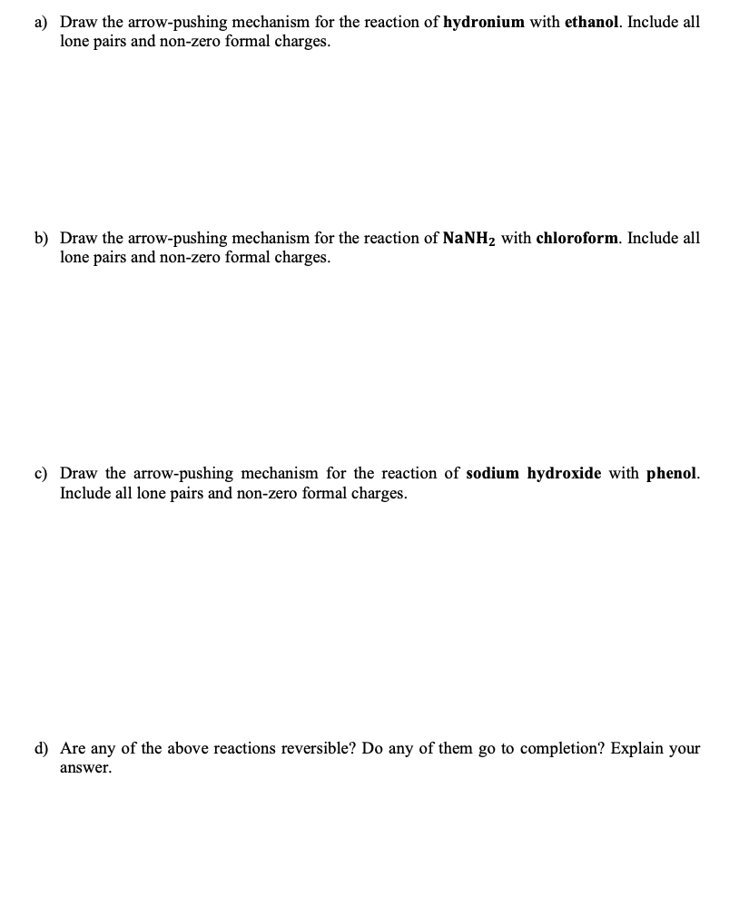 Solved a) ﻿Draw the arrow-pushing mechanism for the reaction | Chegg.com