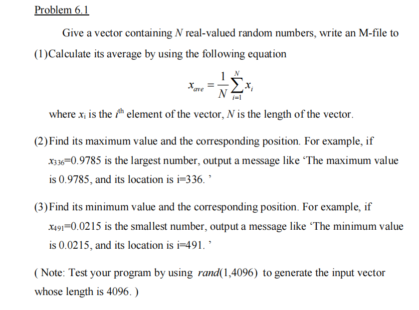 Solved Give a vector containing N real-valued random | Chegg.com
