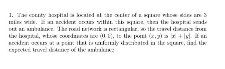 Solved 1. The county hospital is located at the center of a | Chegg.com