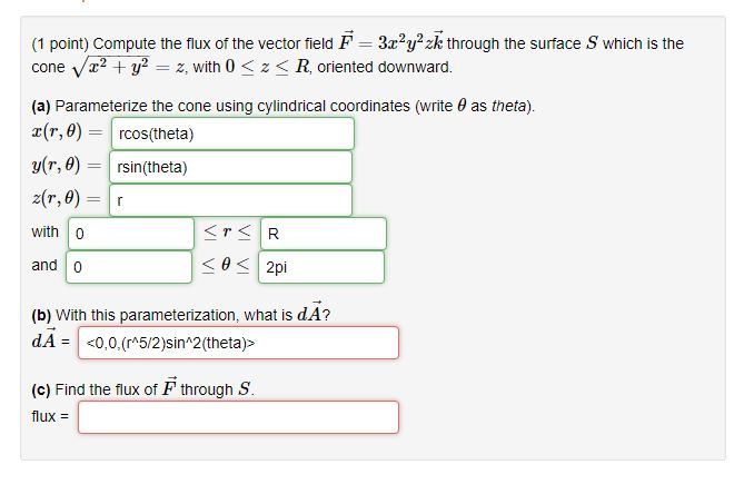 Solved (1 point) Compute the flux of the vector field F | Chegg.com