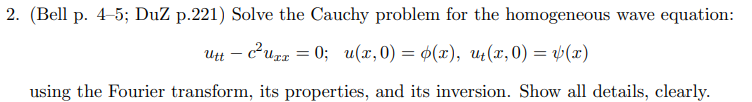 Solved (Bell p. 4-5; DuZ p.221) Solve the Cauchy problem for | Chegg.com