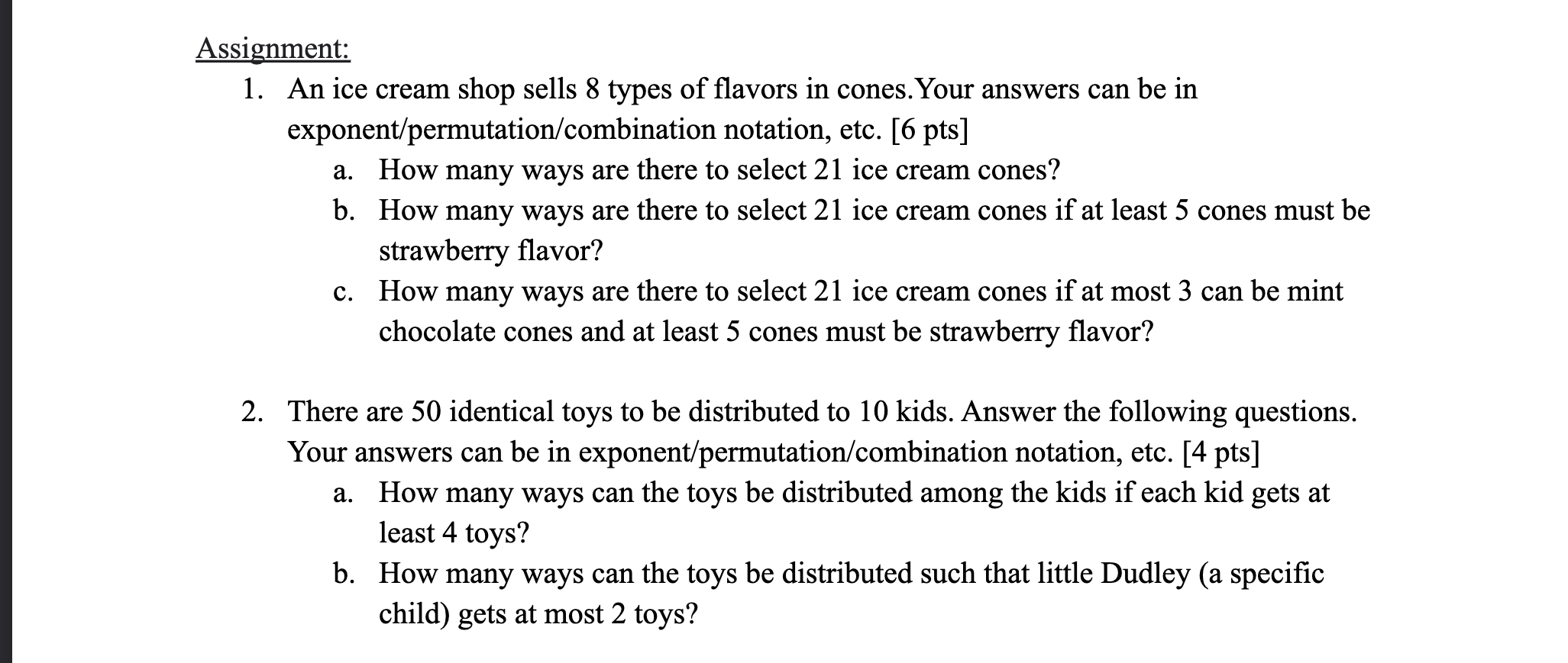 Solved Assignment: 1. An ice cream shop sells 8 types of | Chegg.com