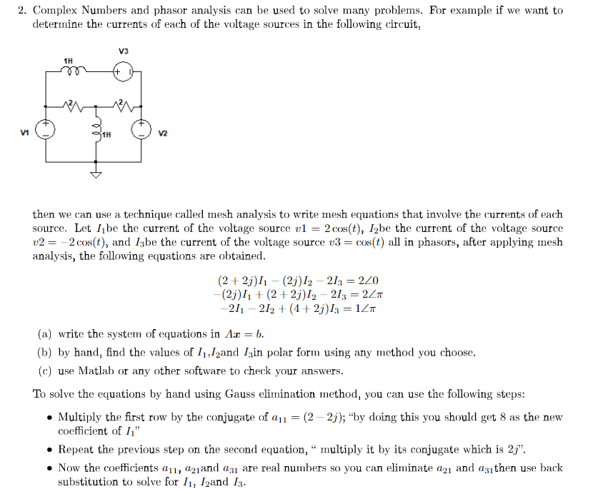 Solved 2. Complex Numbers and phasor analysis can be used to | Chegg.com