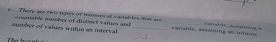 Solved c. There are two types of numerical variables that | Chegg.com