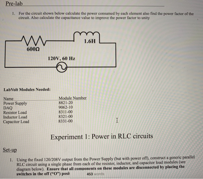 Solved Pre-lab 1. For the circuit shown below calculate the | Chegg.com