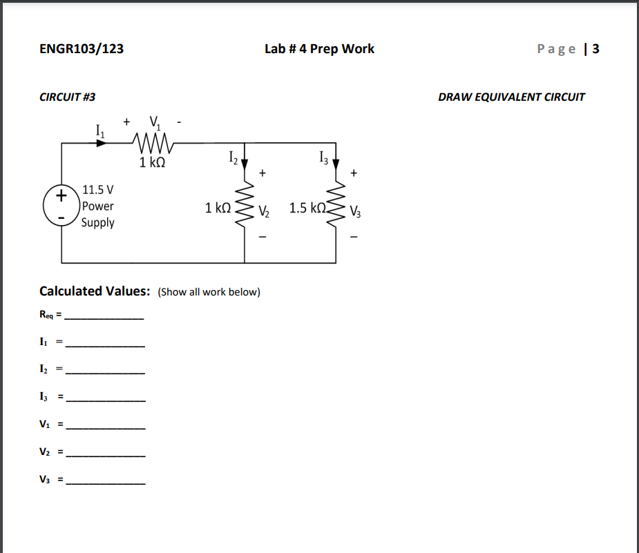 Solved CIRCUIT #3 DRAW EQUIVALENT CIRCUIT Calculated Values: | Chegg.com