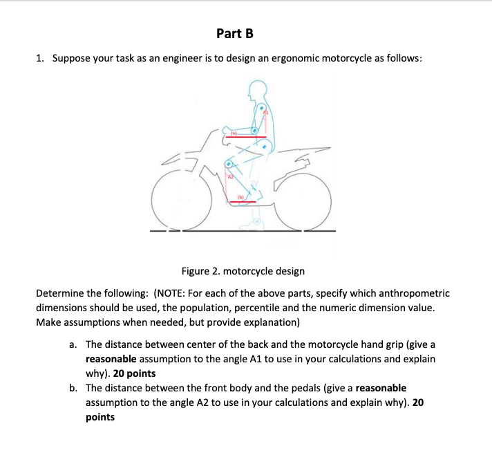 Part B 1. Suppose your task as an engineer is to | Chegg.com