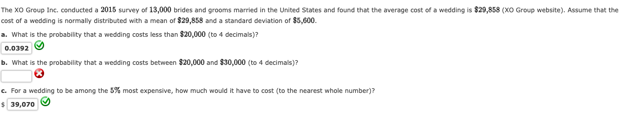 Solved The XO Group Inc. conducted a 2015 survey of 13,000 | Chegg.com