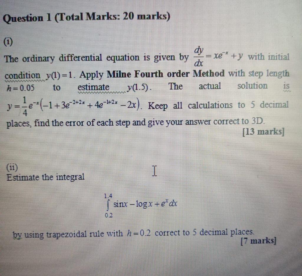 Solved Question 1 (Total Marks: 20 marks) . (1) dy The | Chegg.com Solved Question 1 (Total Marks: 20 marks) . (1) dy The | Chegg.com