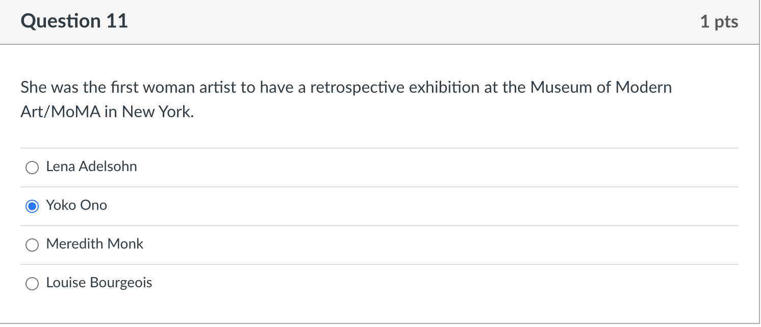 Solved Question 11 1 pts She was the first woman artist to | Chegg.com