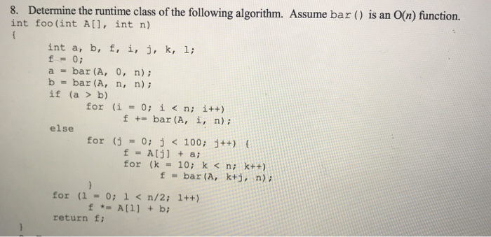 Solved Determine the runtime class of the following | Chegg.com