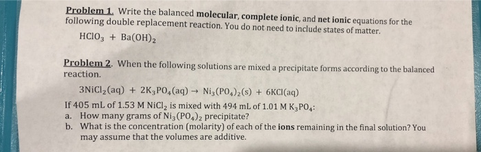 Solved Problem 1 Write the balanced molecular,complete | Chegg.com