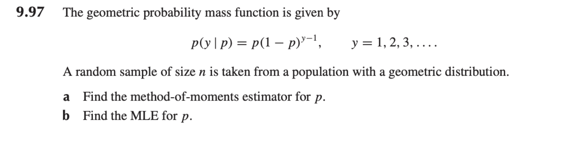 Solved 9.97 The geometric probability mass function is given | Chegg.com